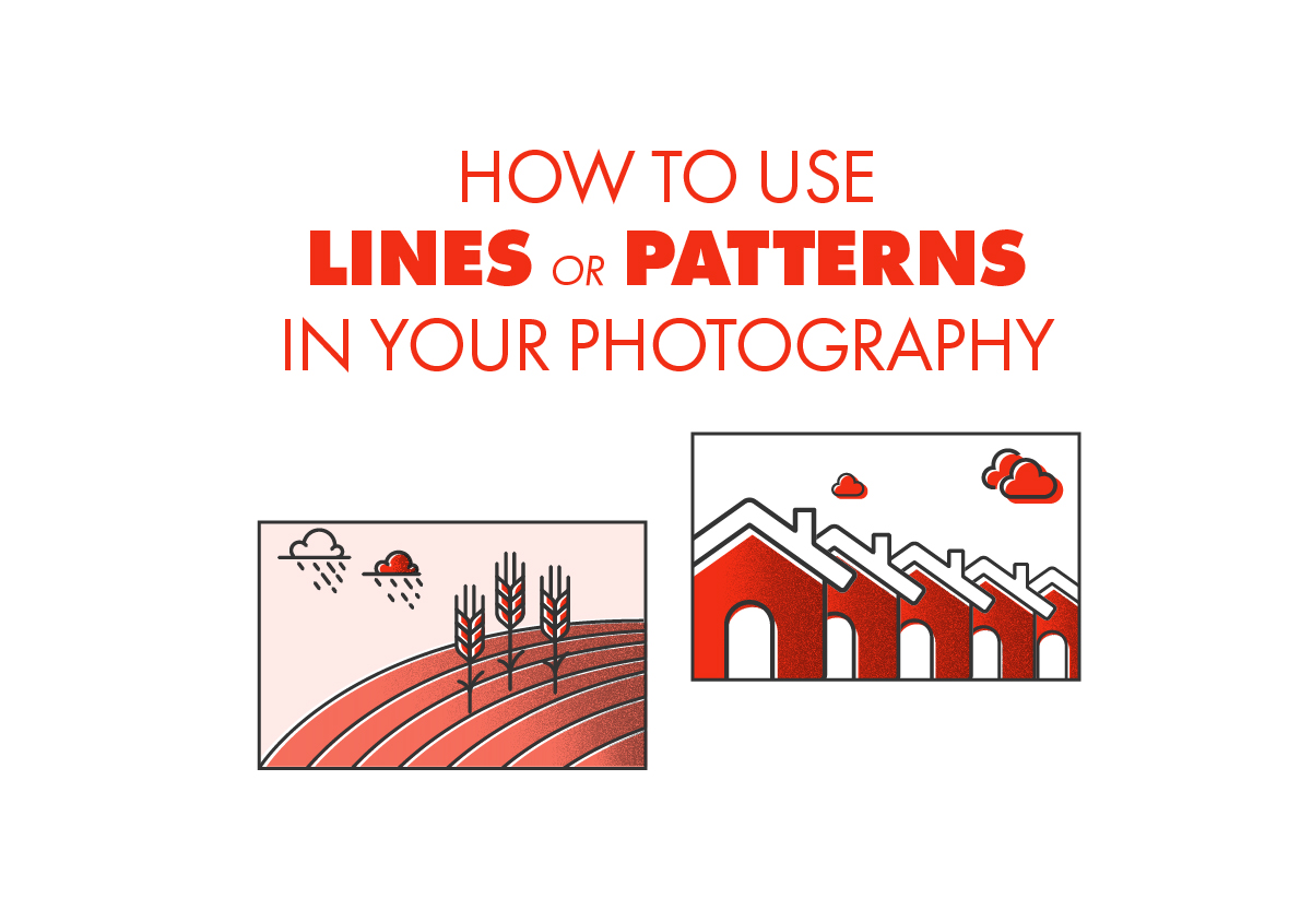 How To Use Lines or Patterns in Photography